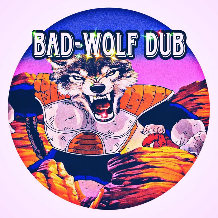 BAD-WOLF'S BROKEN PAIN EP | BAD-WOLF DUB 🐺🚬📍🛸⛩️⚔️☑️