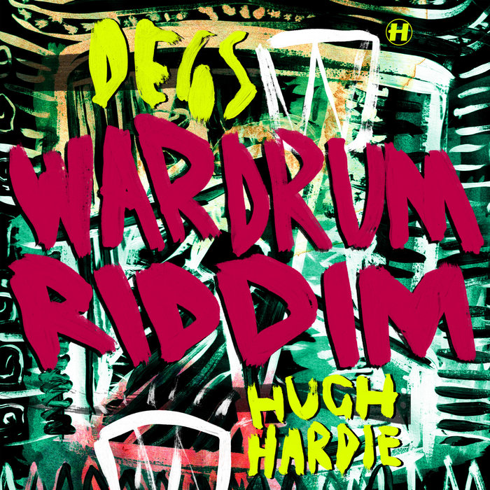 War Drum Riddim | Degs, Hugh Hardie | Degs