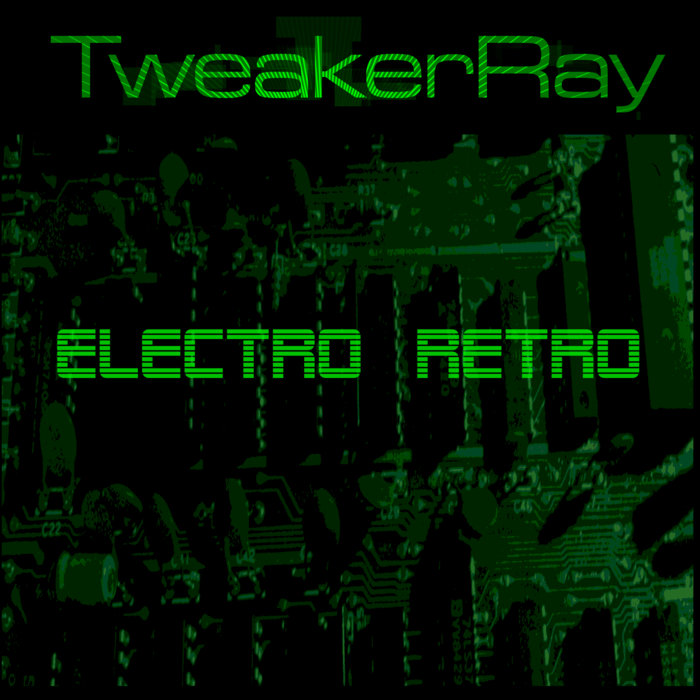 Electro Retro [FREE DOWNLOAD] | TweakerRay