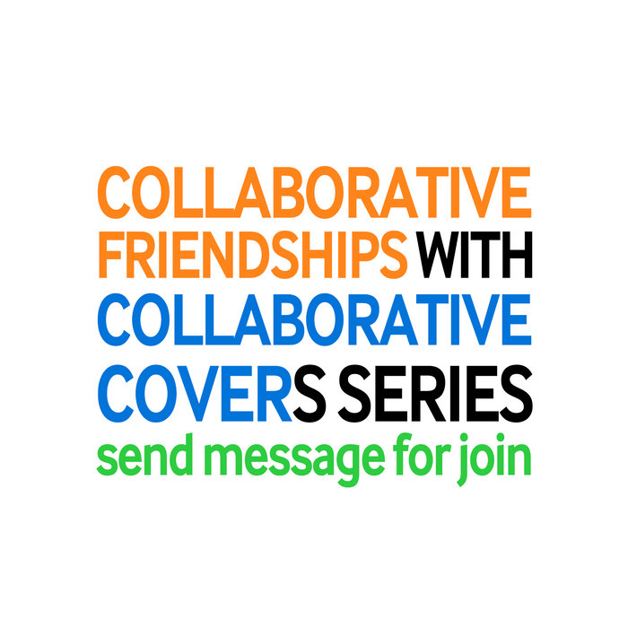 Collaborative Covers | Yildirim Erdemli