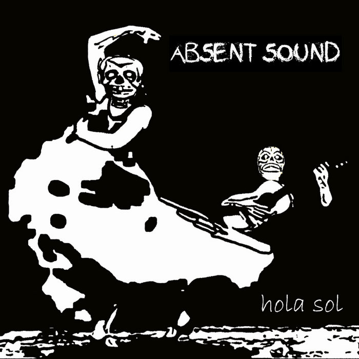 Hola Sol | Absent Sound | Aumega Project