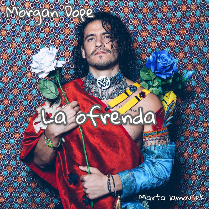 La ofrenda | Morgan Dope