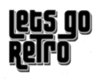 Retro | Let's Go Retro