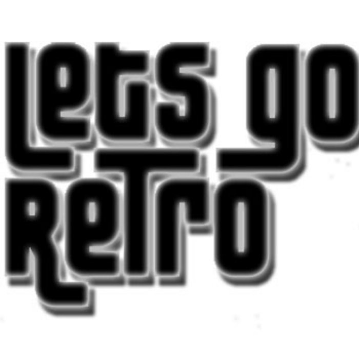 Retro Let S Go Retro