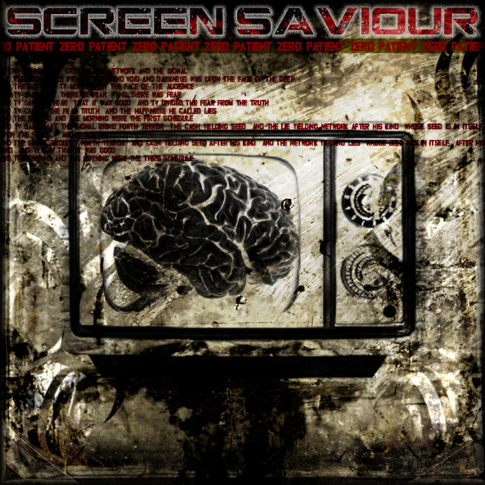 Screen Saviour | Patient Zero