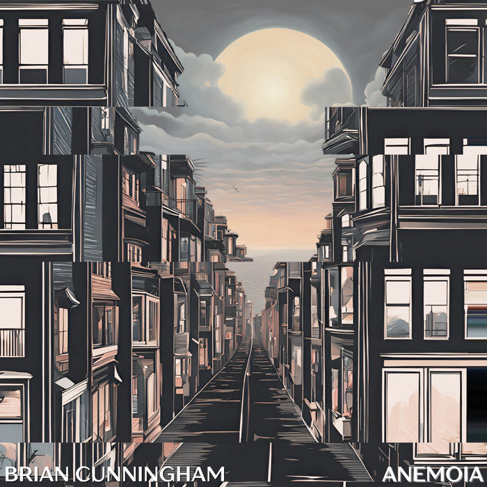 Anemoia | Brian Cunningham