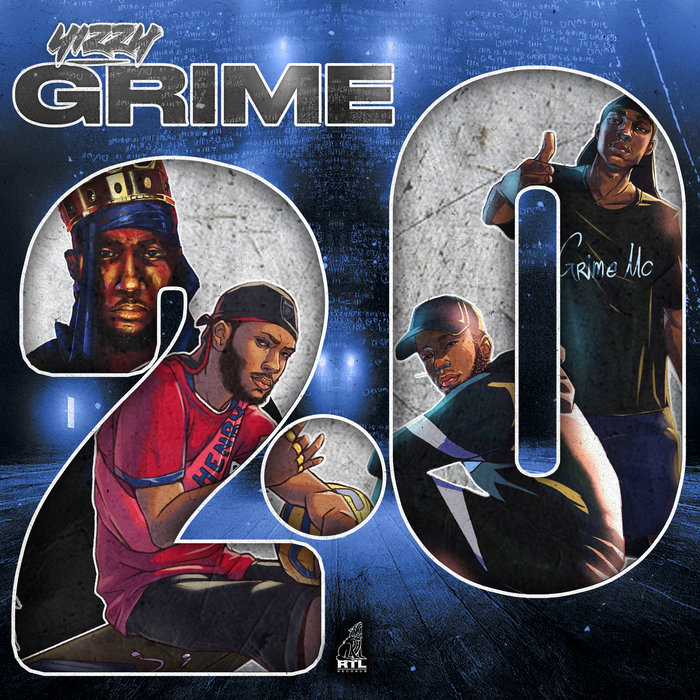 GRIME 2.0 EP | Yizzy