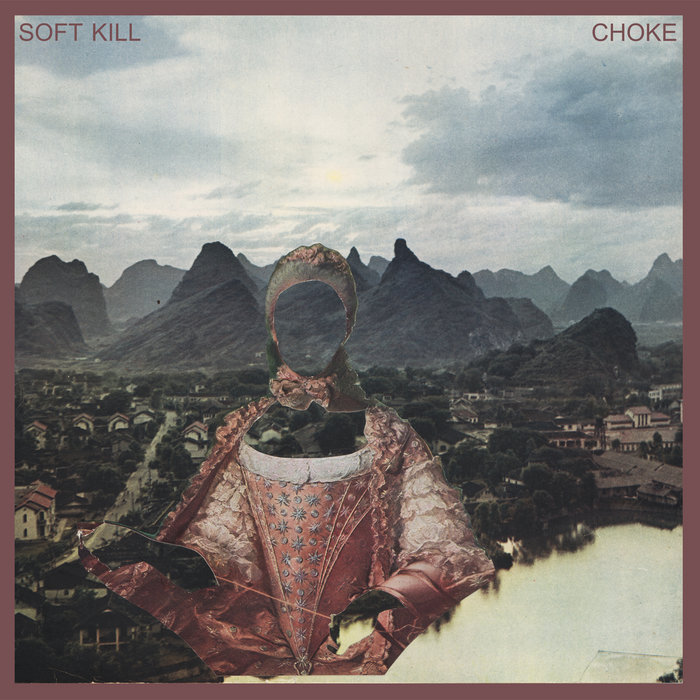 Choke | Soft Kill