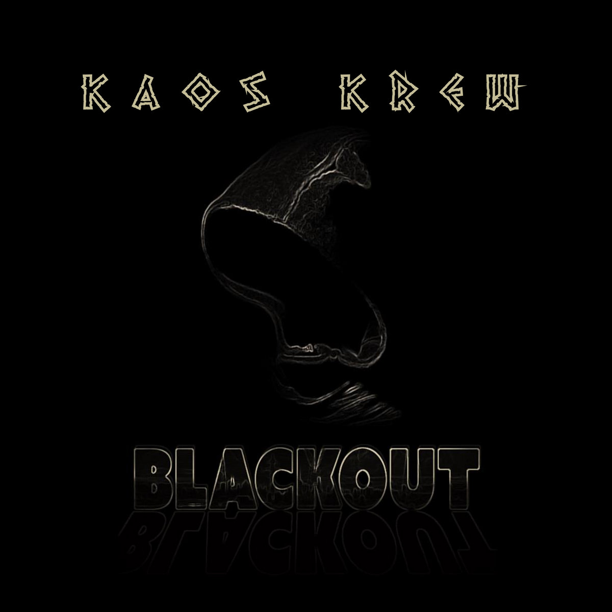 Blackout | Kaos Krew