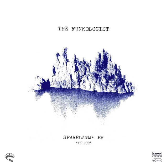 Sparflamme EP | The Funkologist | Wax Flip Records