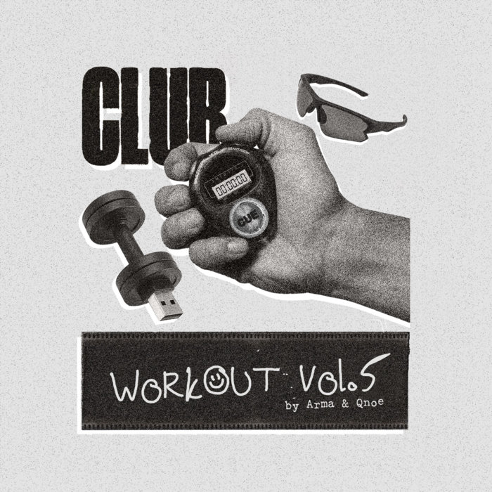 CLUB WORKOUTS VOL. 5 | QNOE