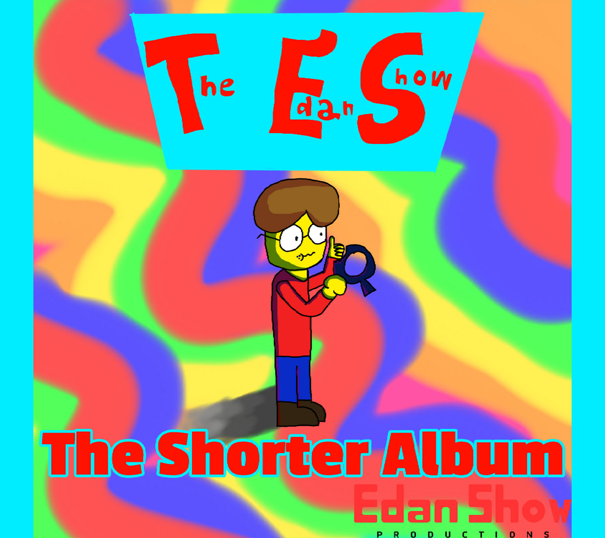 The Shorter EP | The Edan Show, Edan Enzminger, Eliani Santiago | The ...