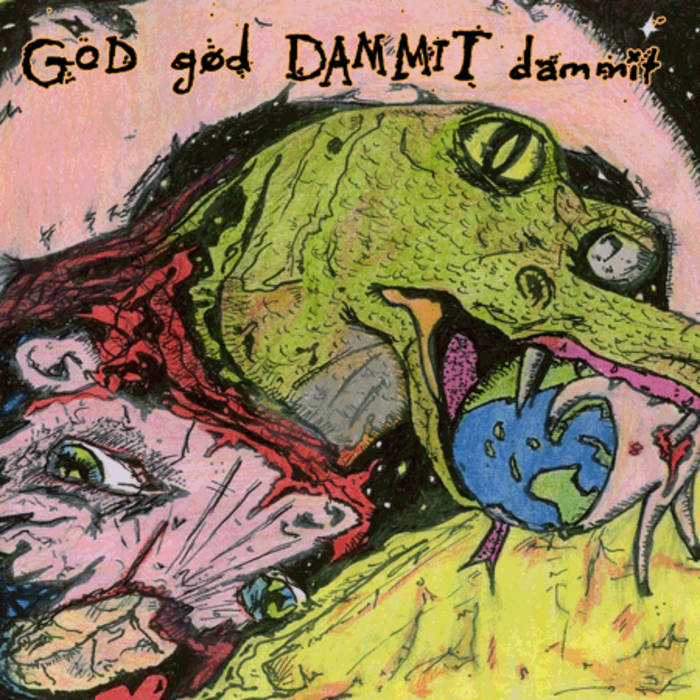 EP | God God Dammit Dammit