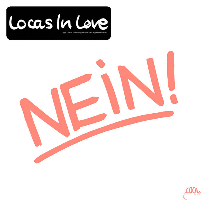 Nein! | Locas In Love