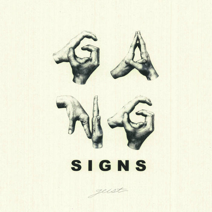 GANG SIGNS - Geist LP | Gang Signs | GANG SIGNS