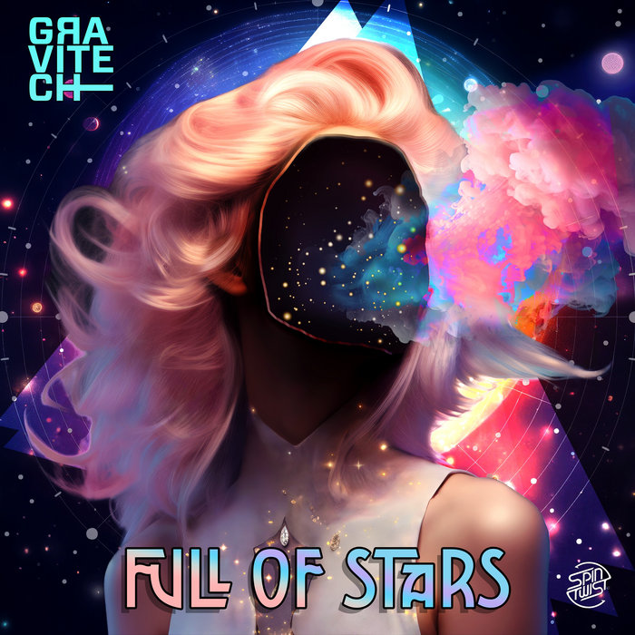 Full Of Stars | Gravitech | GRAVITECH