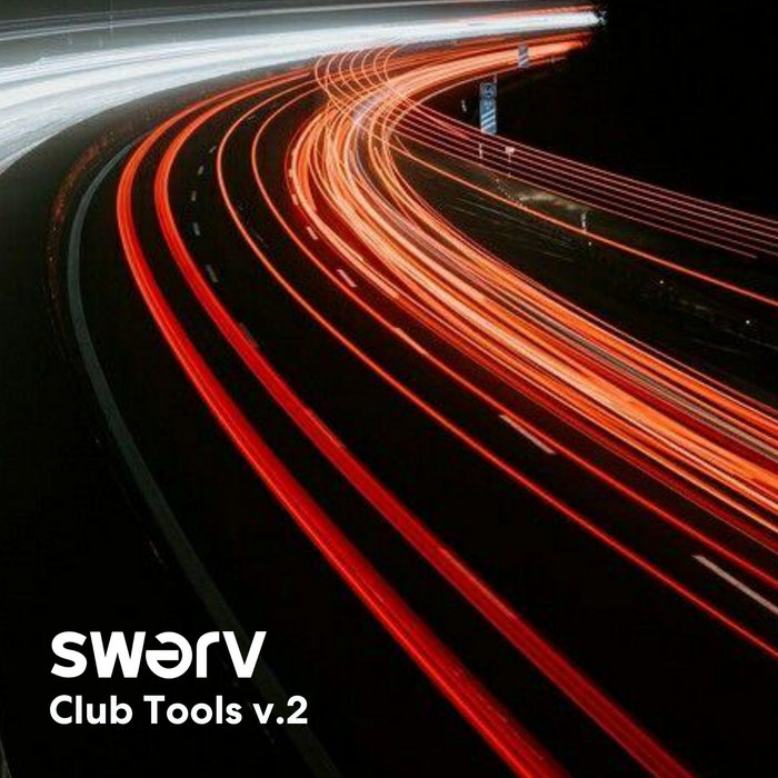 Swerv Club Tools v.2 | Swerv