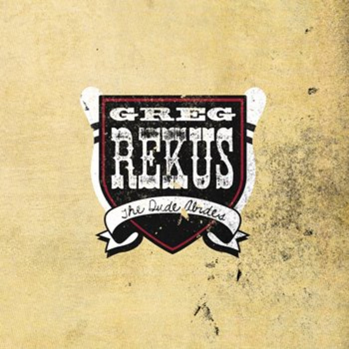 The dude abides | Greg Rekus