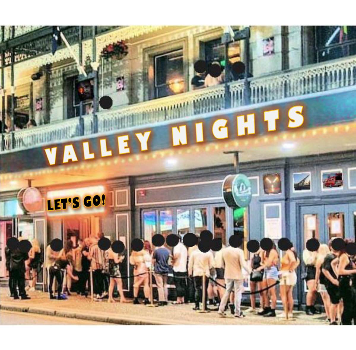LET'S GO! | Valley Nights