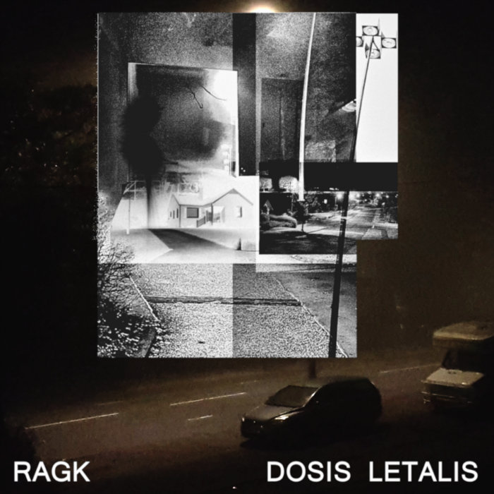 split w/ Dosis Letalis | Ragk