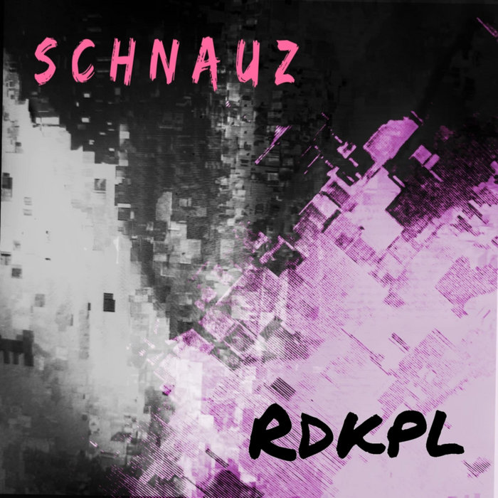 SCHNAUZ / RDKPL | SCHNAUZ / RDKPL | RDKPL