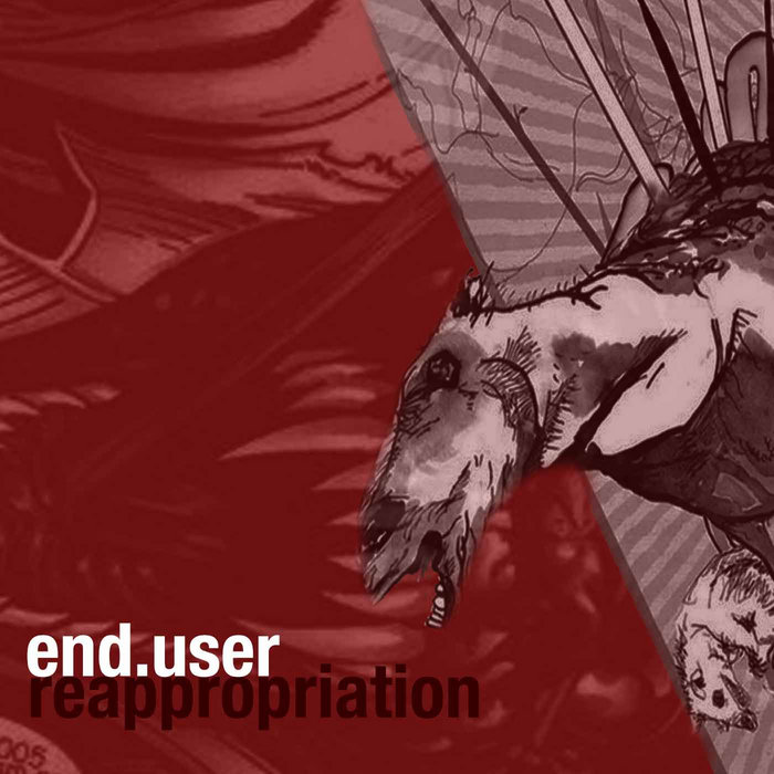 Reappropriation | enduser