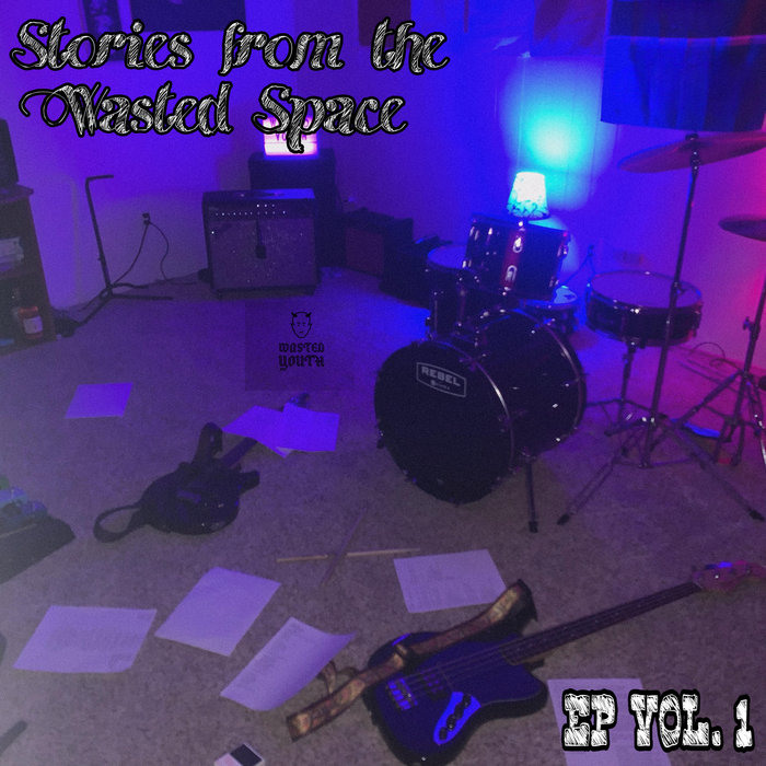 Stories from The Wasted Space | Wasted Youth 785