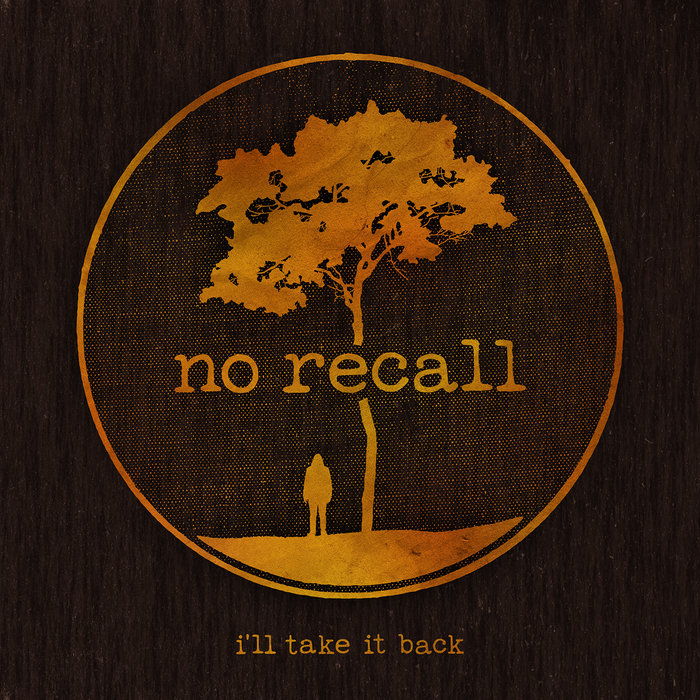 I'll Take it Back | No Recall