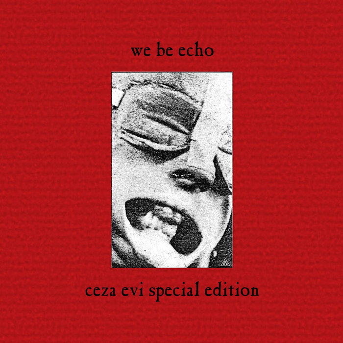 Ceza Evi Special Edition | we be echo