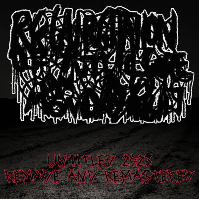 Untitled Gorenoise 2023 Remade/Remastered | Regurgitation of Putrid Gore on a Monday Night