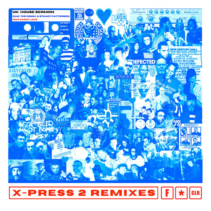 FCLR038 - Dan The Drum x Stuart Patterson - UK House Sermon ft Carmy ...