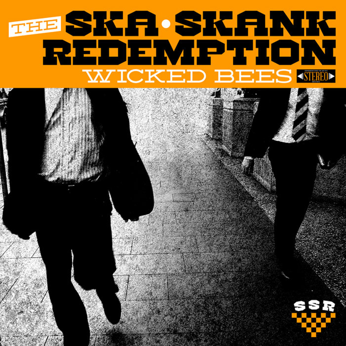 Wicked Bees | The Ska-Skank Redemption