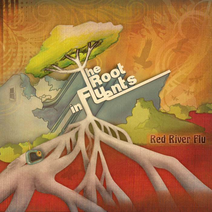 Red River Flu | The Root In Fluents