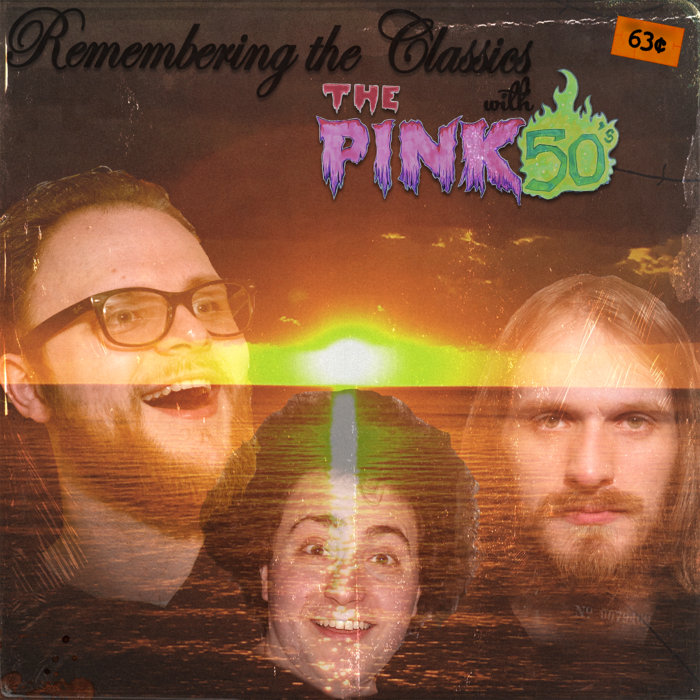 Remembering the Classics | The Pink 50's