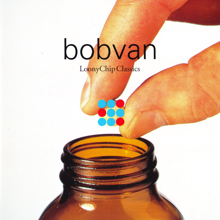 Bobvan - LoonyChip Classics | Crammed Electronic Archives