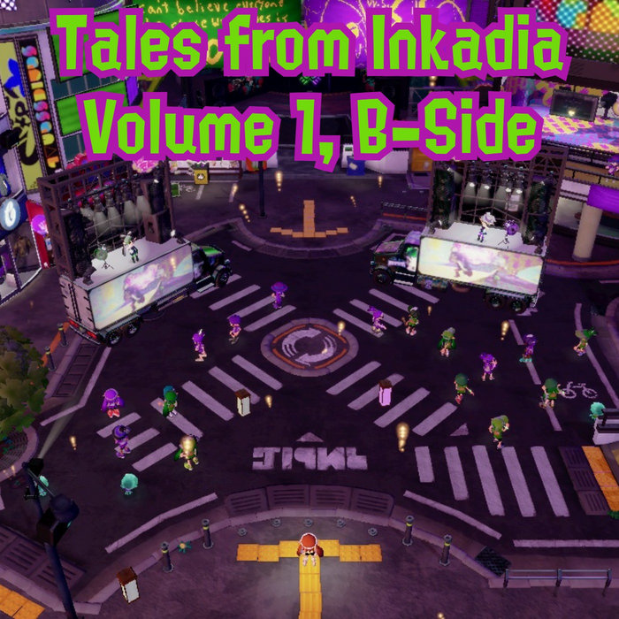 Tales from Inkadia (Volume 1, B-Side) | JT Tunes