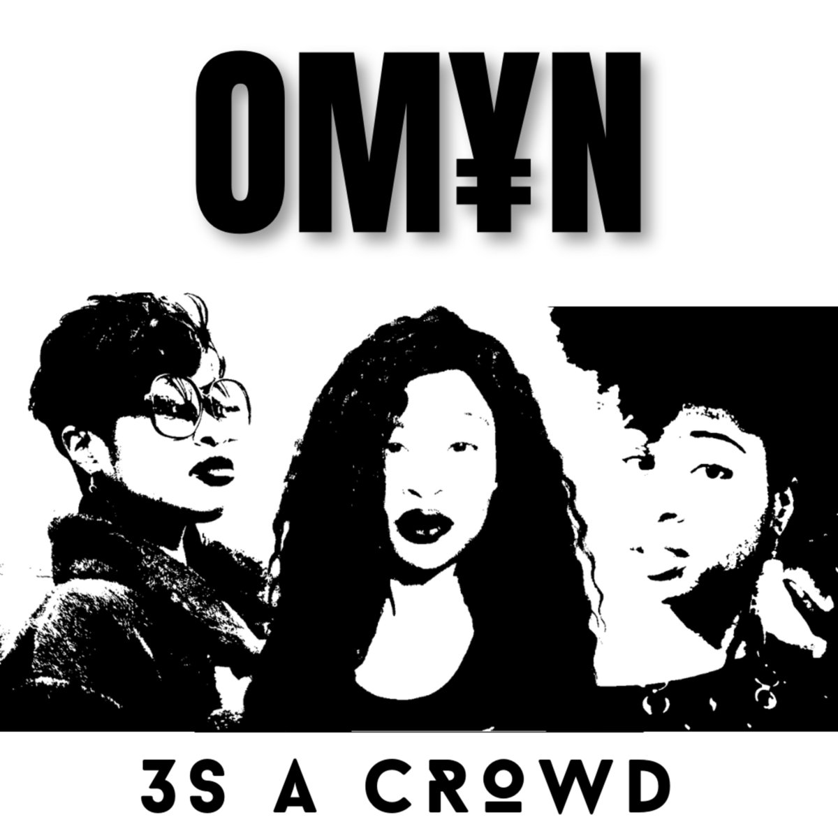 3s A Crowd | OM¥N