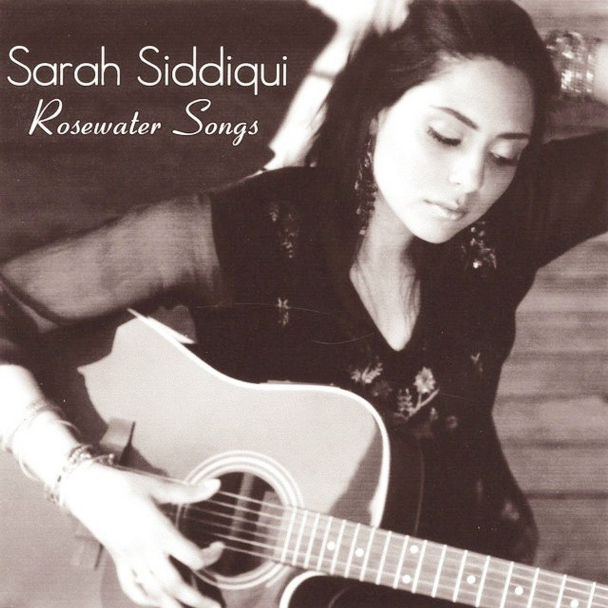 Rosewater Songs | Sarah Siddiqui