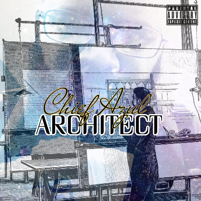 ARCHITECT | Chief Azul
