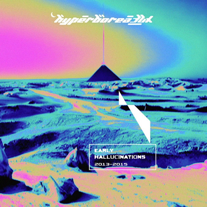 early hallucinations [2013-2015] | hyperborea32x