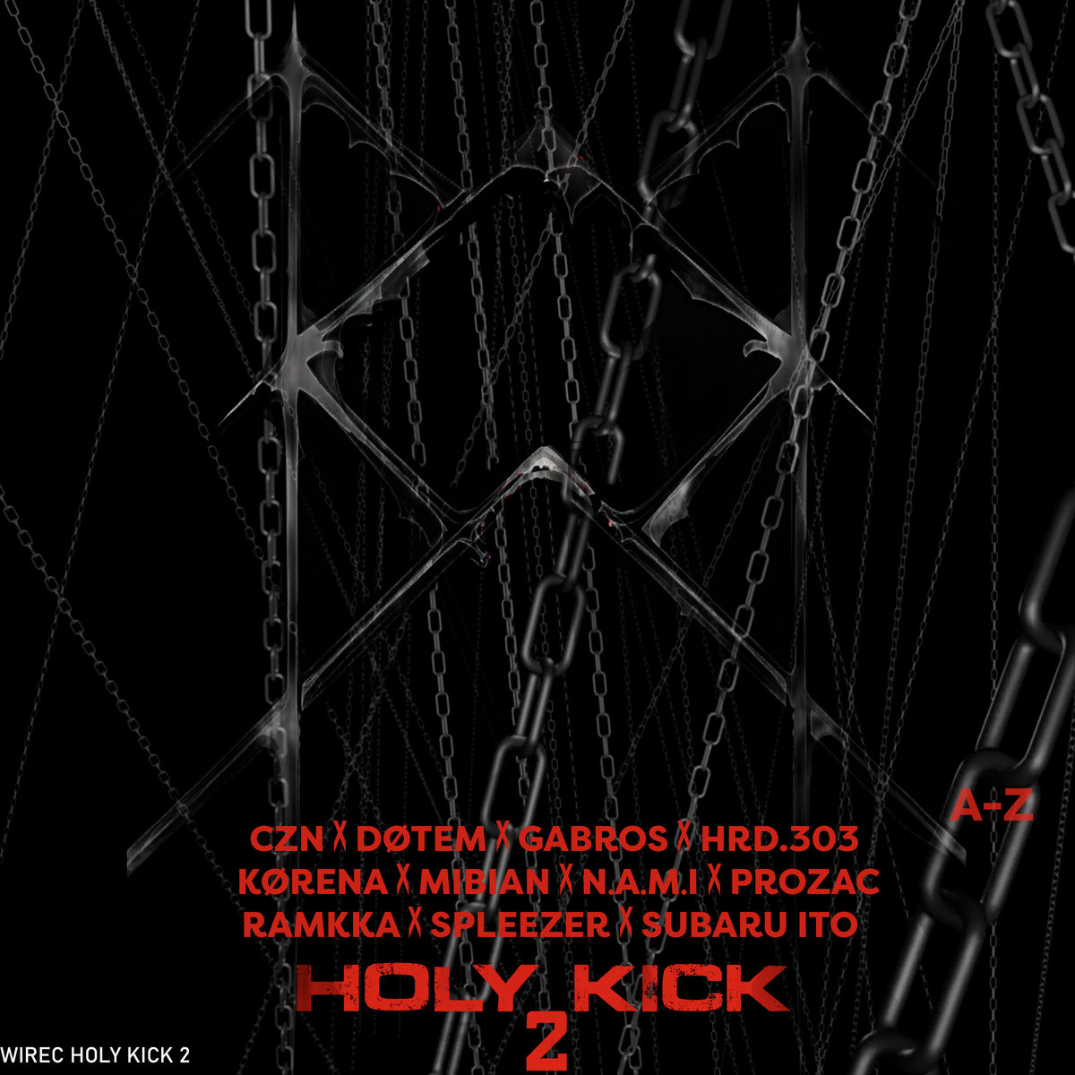 HOLY KICK 2 | KØRENA ,N.A.M.I. ,Gabros ,DØTEM ,Subaru Ito ,Spleezer ...