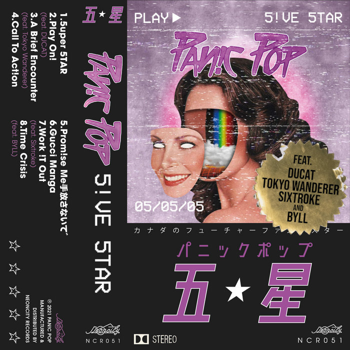 5!ve 5tar | Pan!c Pop | Neoncity Records