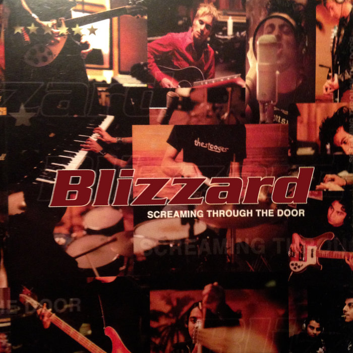 Screaming through the door | Blizzard