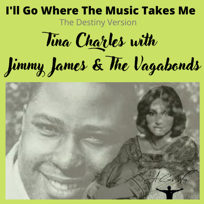 Jimmy James & The Vagabonds with Tina Charles - I'll go where the music ...