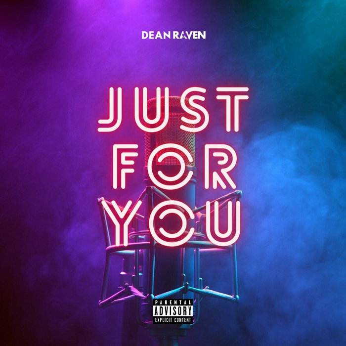 Just For You (Digital Version) | Dean Raven