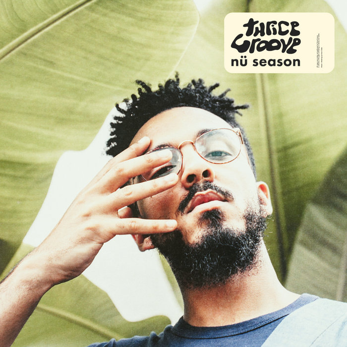 Nu Season | Thrice Groove