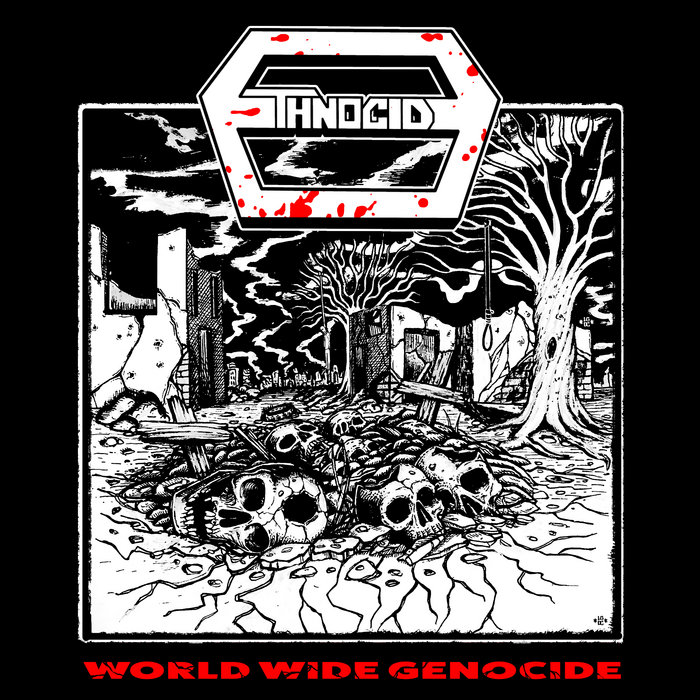 Worldwide Genocide [Single] | Ethnocide