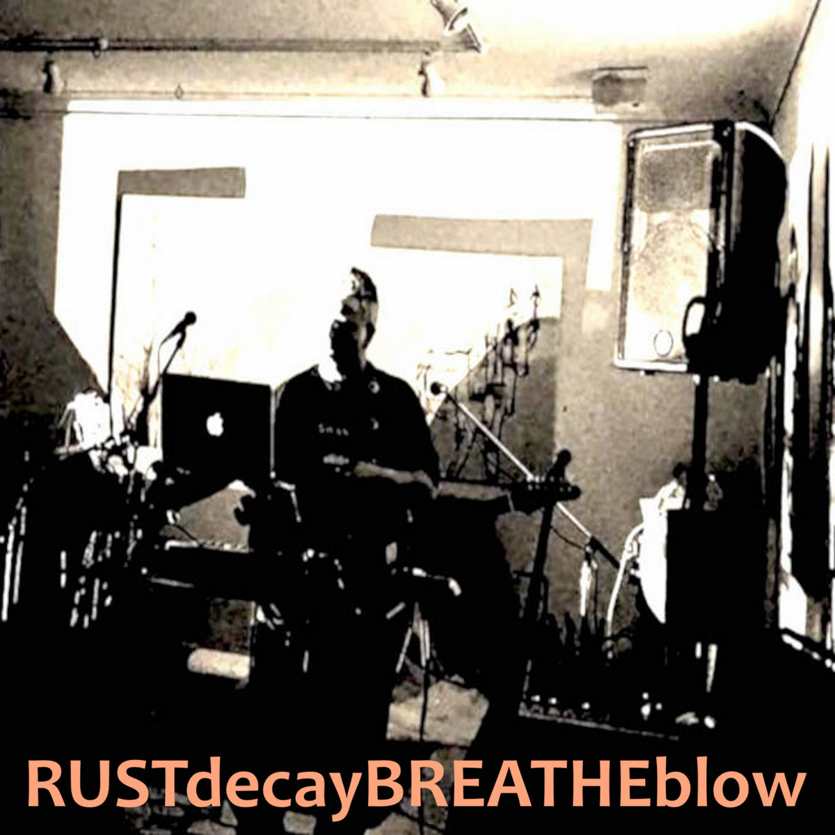RUSTdecayBREATHEblow | Michael Tee