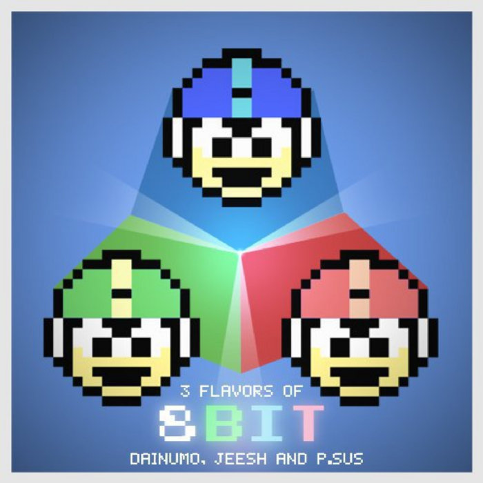 3 Flavors of 8bit | Dainumo, Jeesh, P SUS