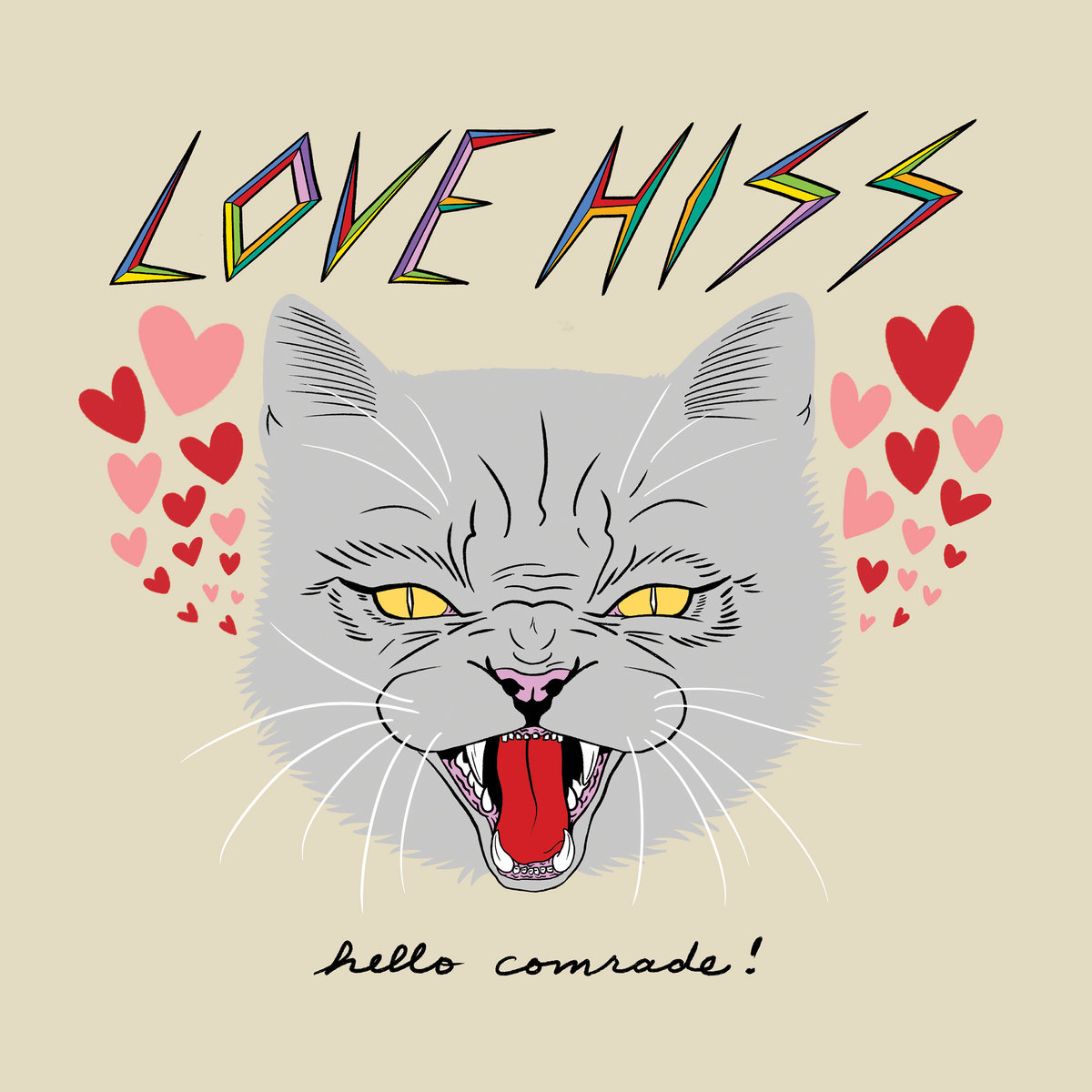 Hello Comrade! | Love Hiss